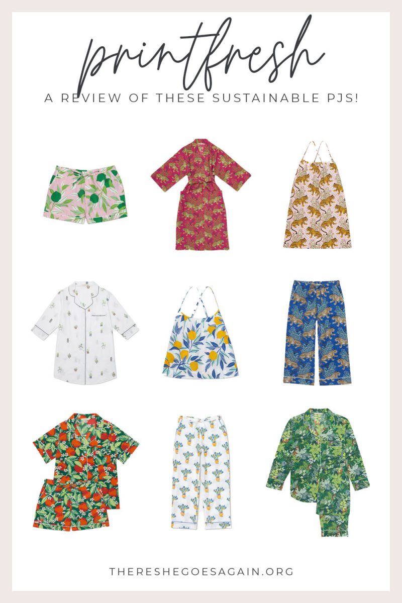 Printfresh Review: Cute, Sustainable PJ's Alert! - There She Goes Again